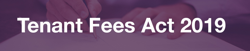 Tenant Fees Act 2019 - Ascend Properties